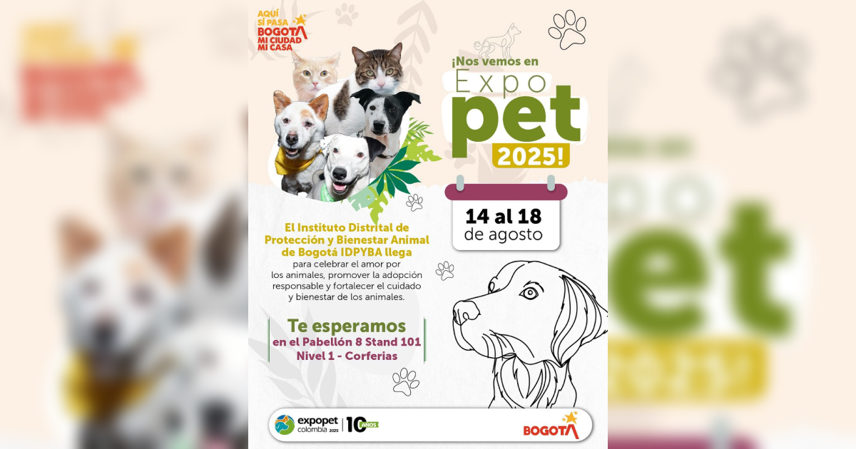 Bogotá garantizará bienestar y protección animal en Expopet 2025 | Bogota.gov.co