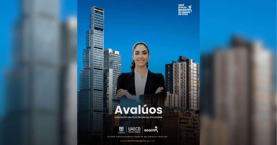 Descubre cuánto vale tu predio con ayuda y asesoría de Catastro Bogotá | Bogota.gov.co